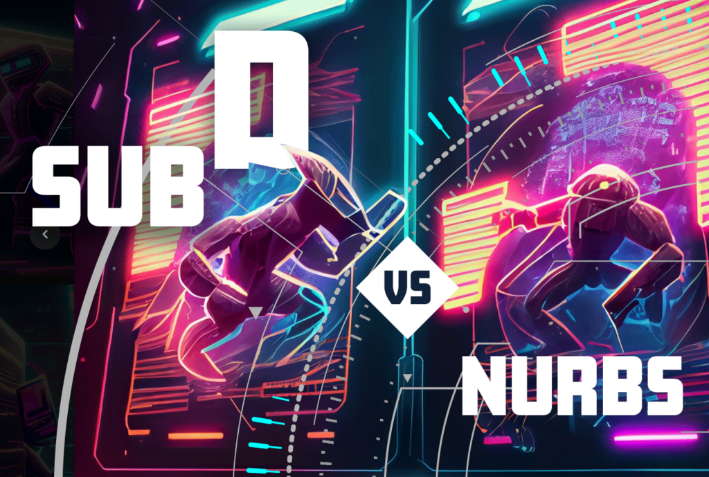 SubD vs NURBS: What is the difference?